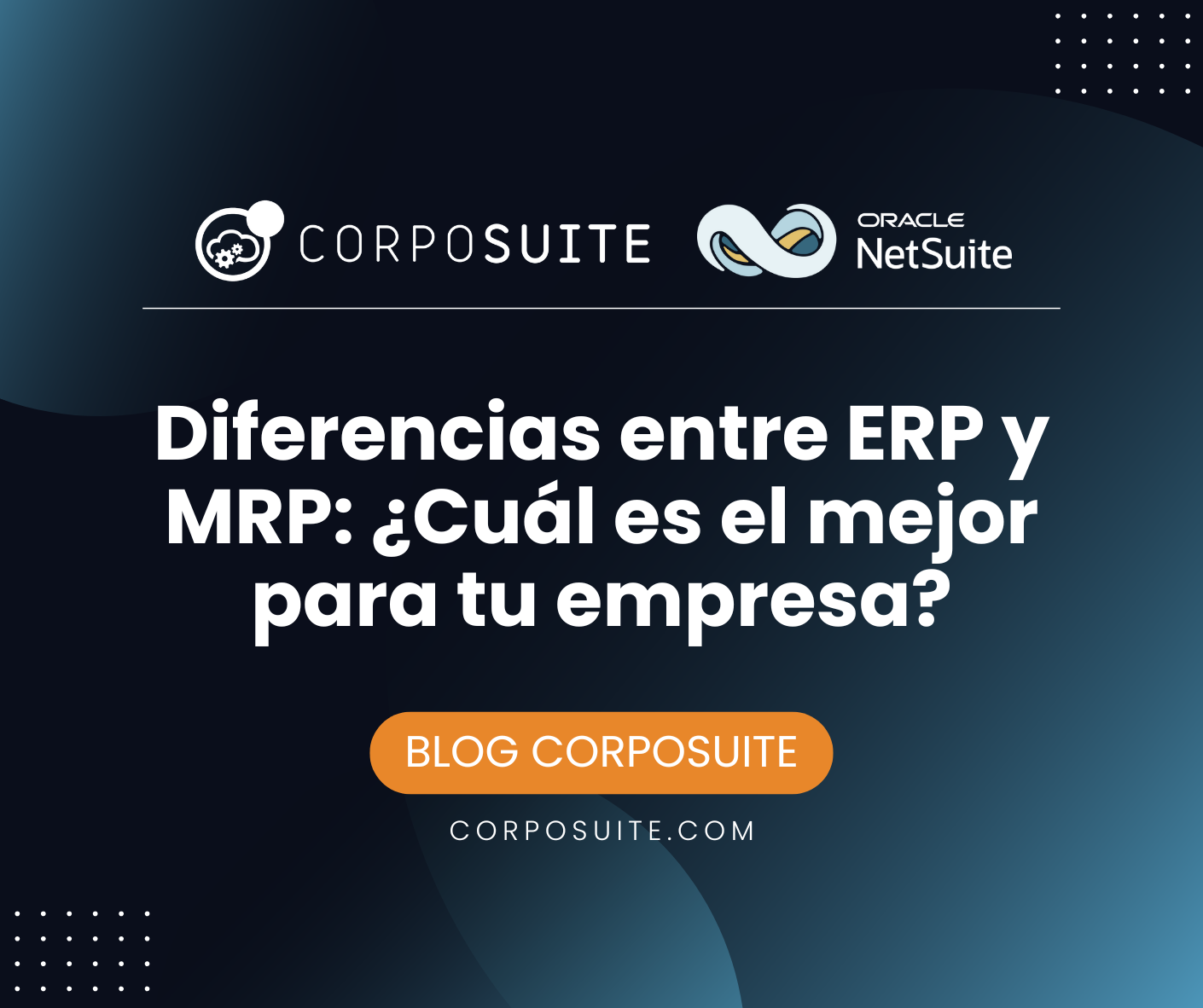 Diferencia entre ERP y MRP: ¿Cuál es el mejor para tu empresa?
